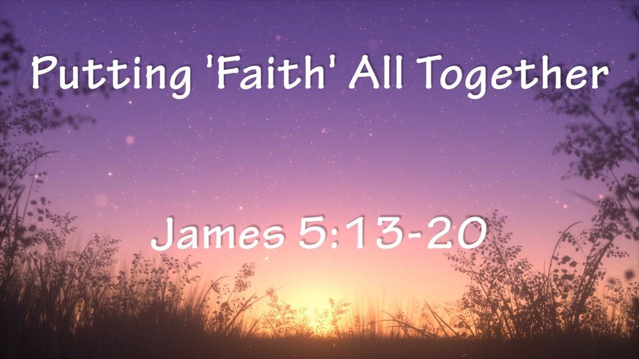 Worship Service - August 29th 2021 - Putting 'Faith' All Together - YouTube