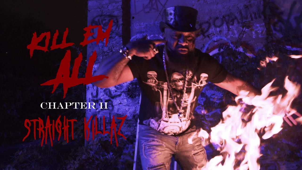 "Kill Em All Chapter II: Straight Killaz" - Big Rob Savage | Official ...
