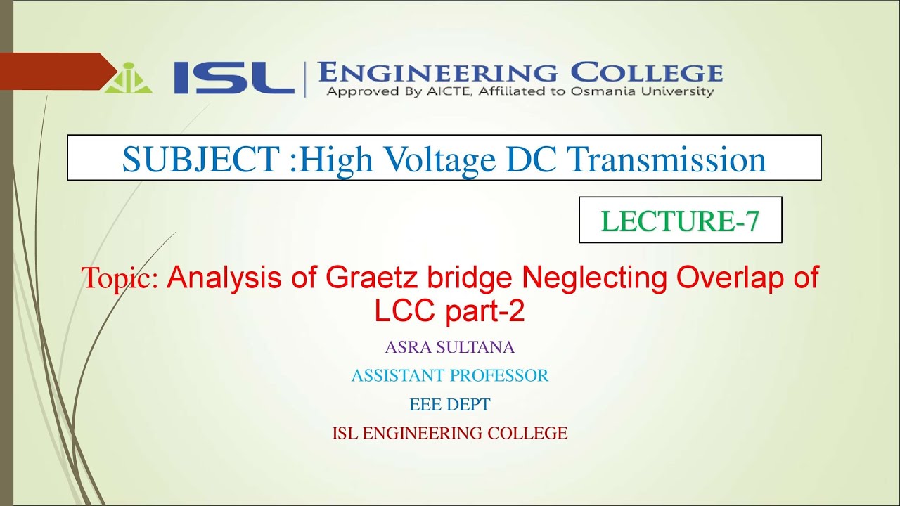 |HVDC LECTURE- 7|Analysis of Graetz bridge Neglecting Overlap of LCC ...