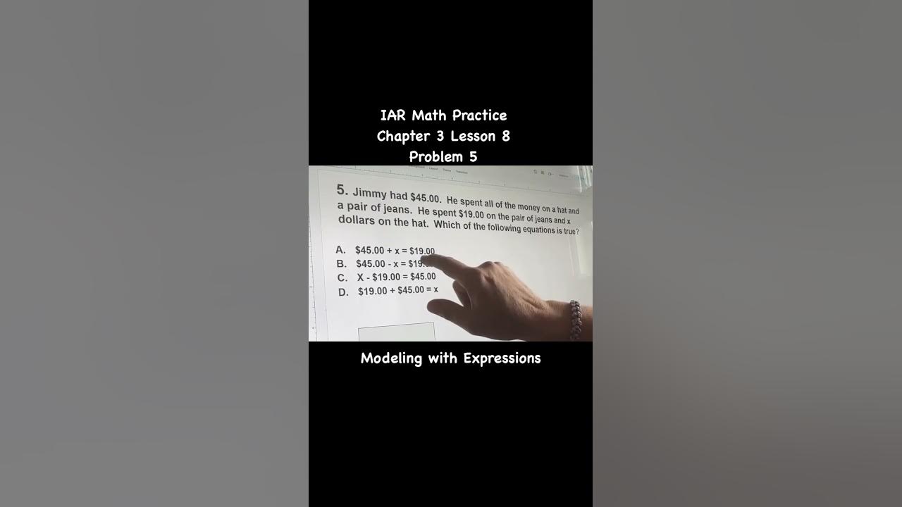 IAR Math Practice Chapter 3 Lesson 8 Problem 5 Modeling with ...
