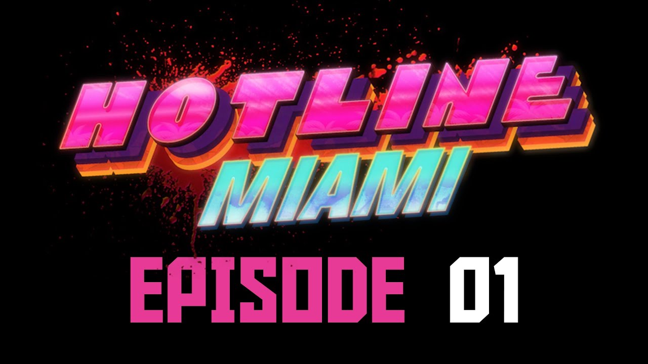 Hotline Miami Episode 01 - YouTube