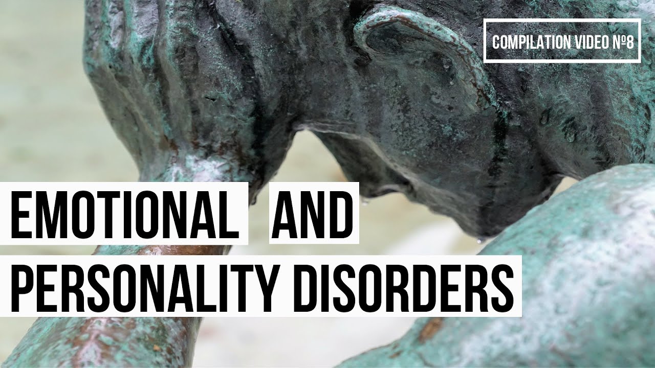 An Introduction to Emotional and Personality Disorders (Compilation ...