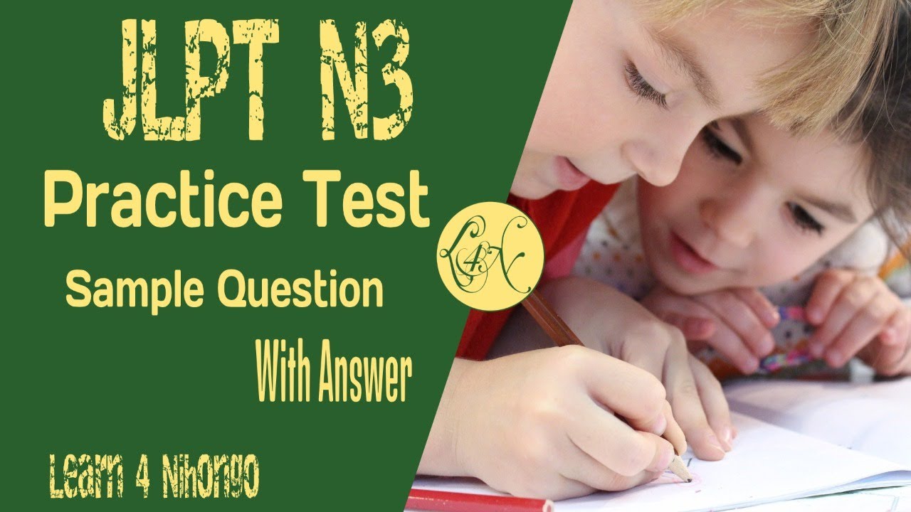 JLPT N3 Listening With Answer | JLPT N3 Listening Practice Test | JLPT ...