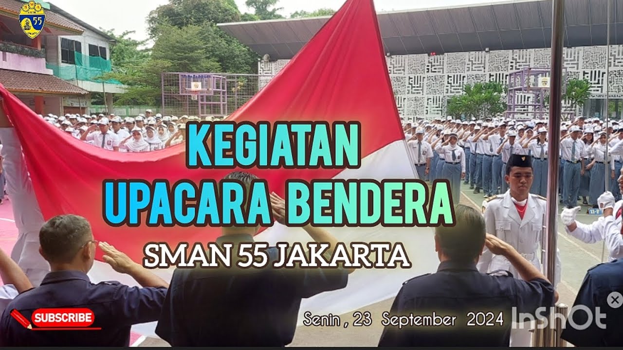 Kegiatan Upacara Bendera SMAN 55 Jakarta - YouTube