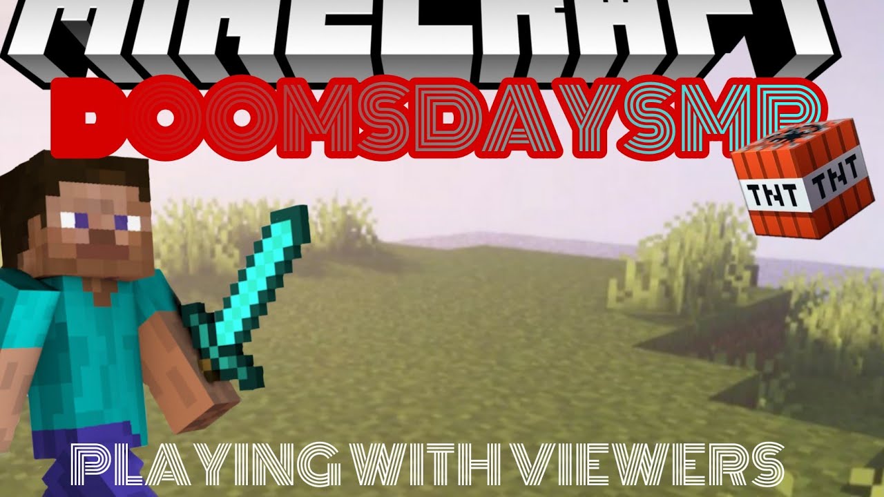 DoomsDay SMP EP1 Construction ) PLAYING WITH VIEWERS - YouTube