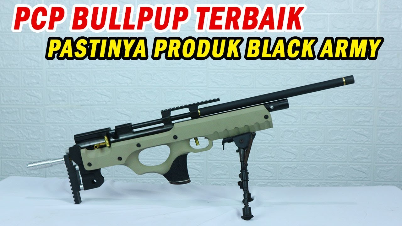 PCP BULLPUP TERBAIK !!! SENAPAN ANGIN PCP BULLPUP BLACK ARMY TACTICAL ...