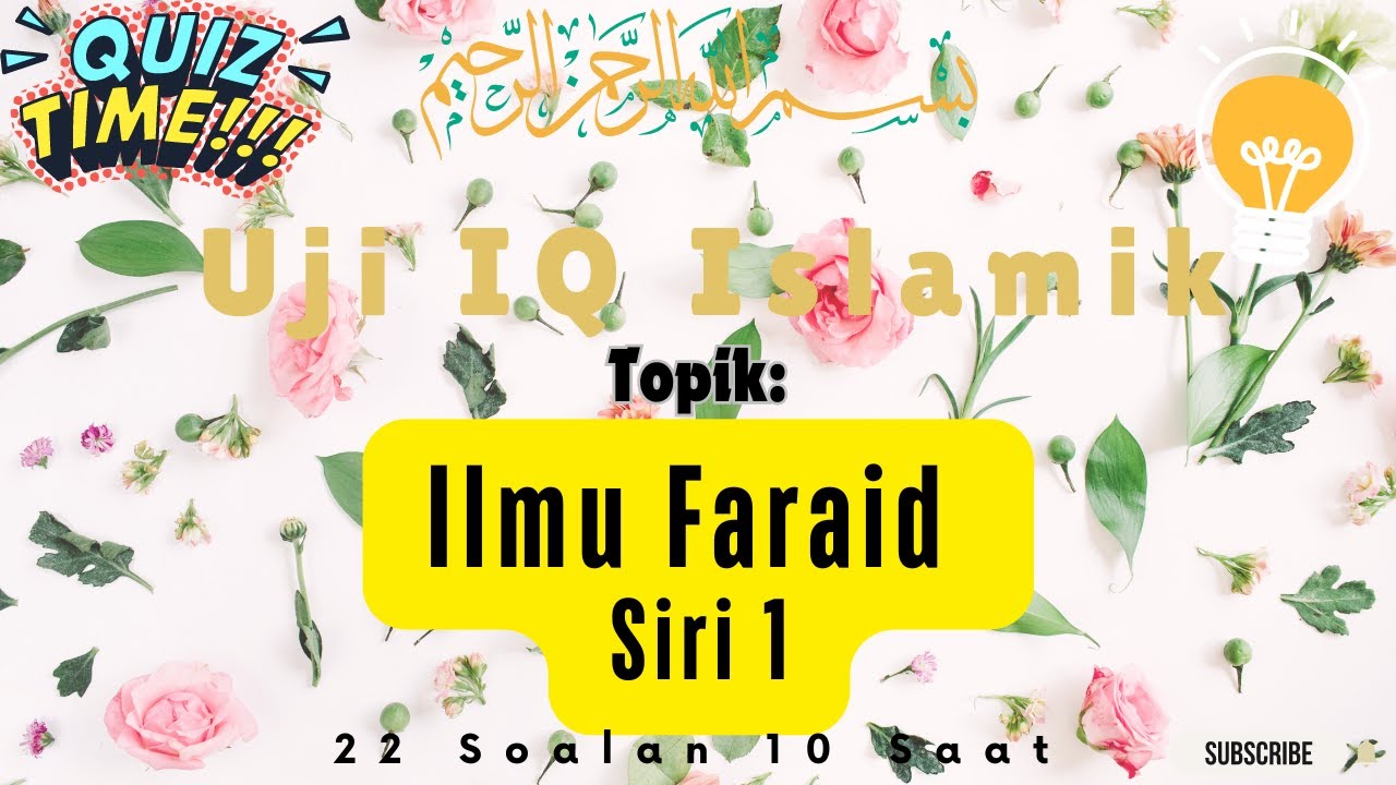 Kuiz Uji IQ Islamik: Ilmu Faraid #kuiz #islamicquiz #islam - YouTube