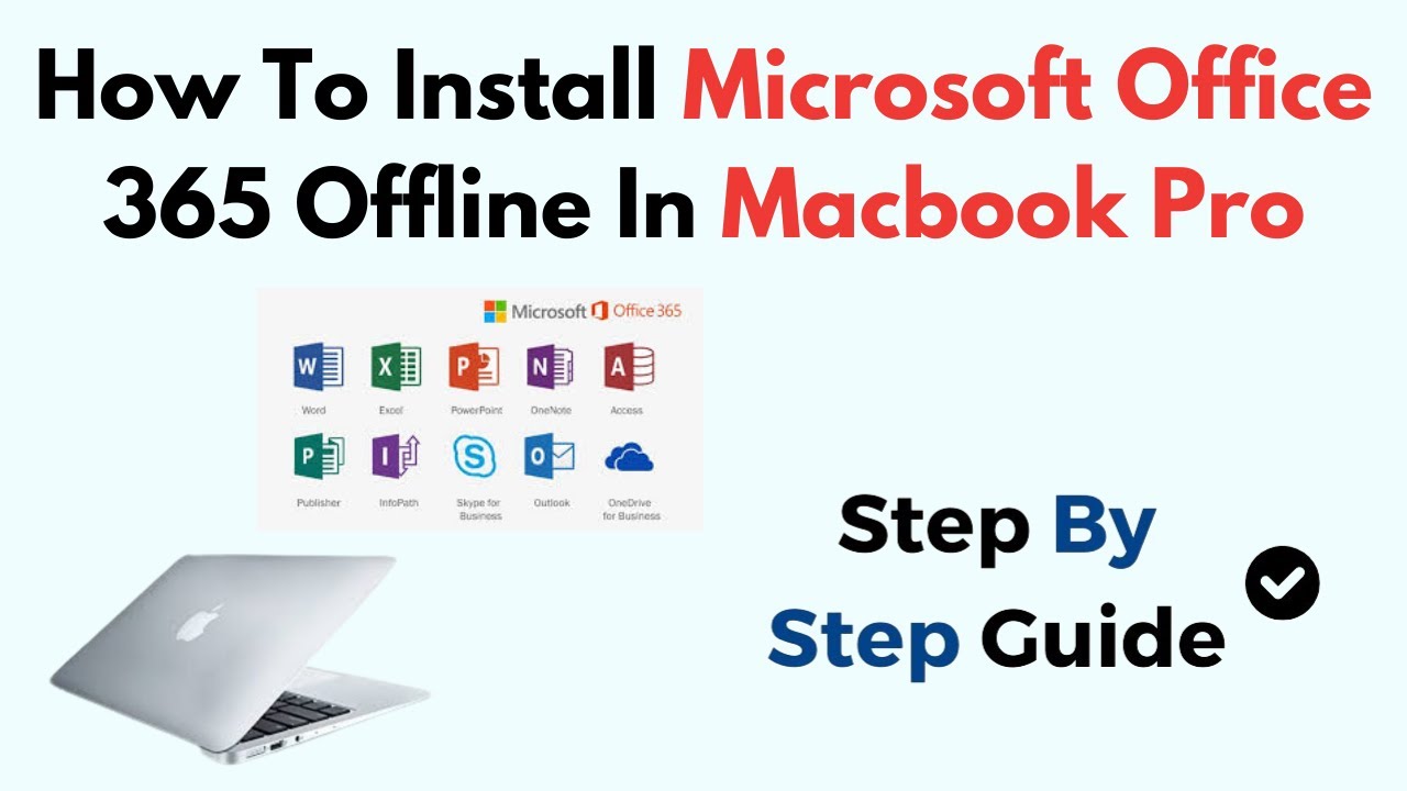 How To Install Microsoft Office 365 Offline In Macbook Pro - YouTube