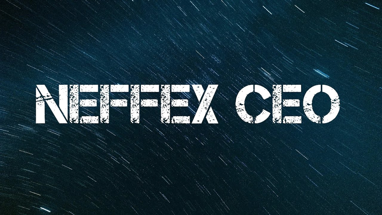 NEFFEX CEO - YouTube