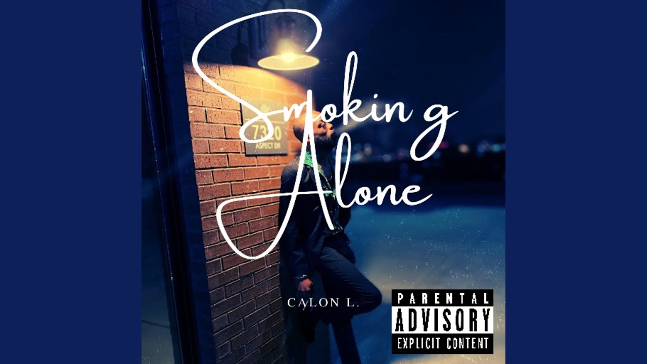 Smoking Alone - YouTube