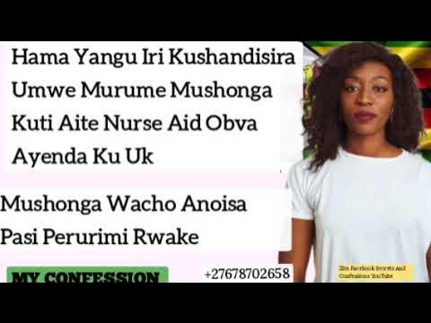 Hama Yangu Iri Kushandisira Umwe Murume Mushonga Kuti Akwanise Kuenda ...