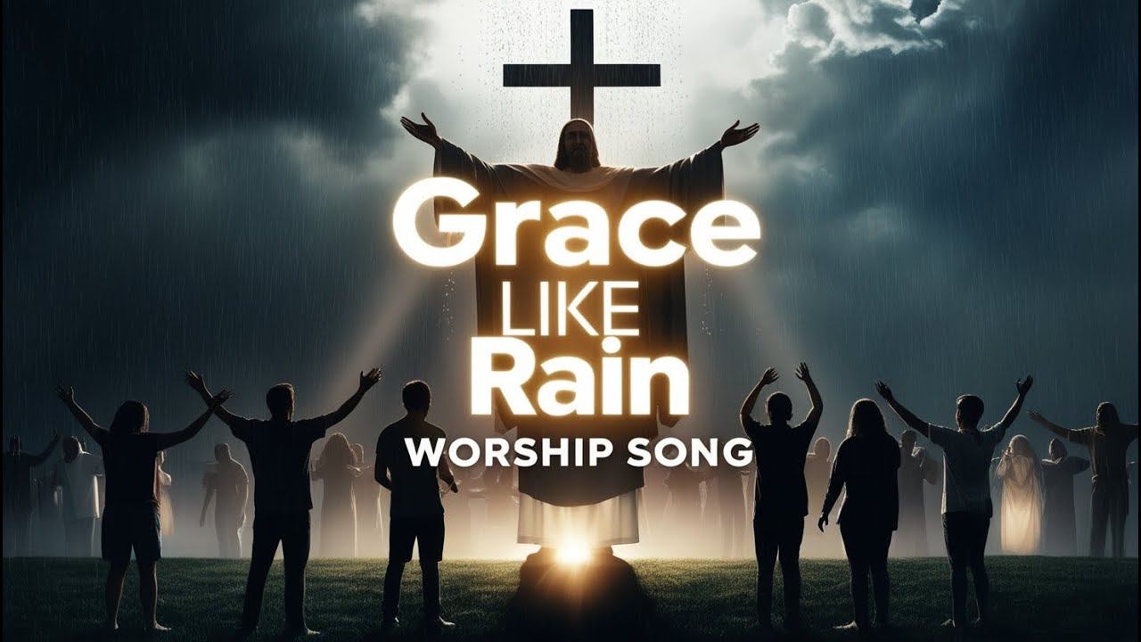 Grace like rain | Jesus Worship Song @hillsongworship @elevationworship ...