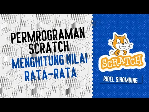 PEMROGRAMAN SCRATCH MENGHITUNG NILAI RATA-RATA - YouTube