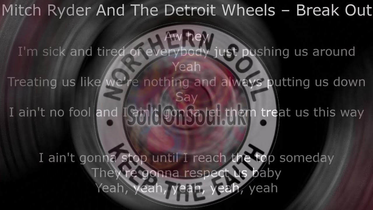 Northern Soul - Mitch Ryder And The Detroit Wheels – Break Out - With ...