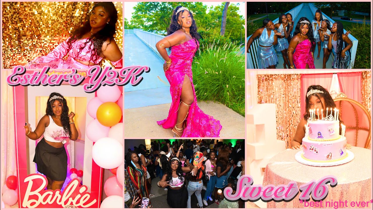 ESTHER’S * LITT Y2K SWEET 16* pt.2(the party) - YouTube