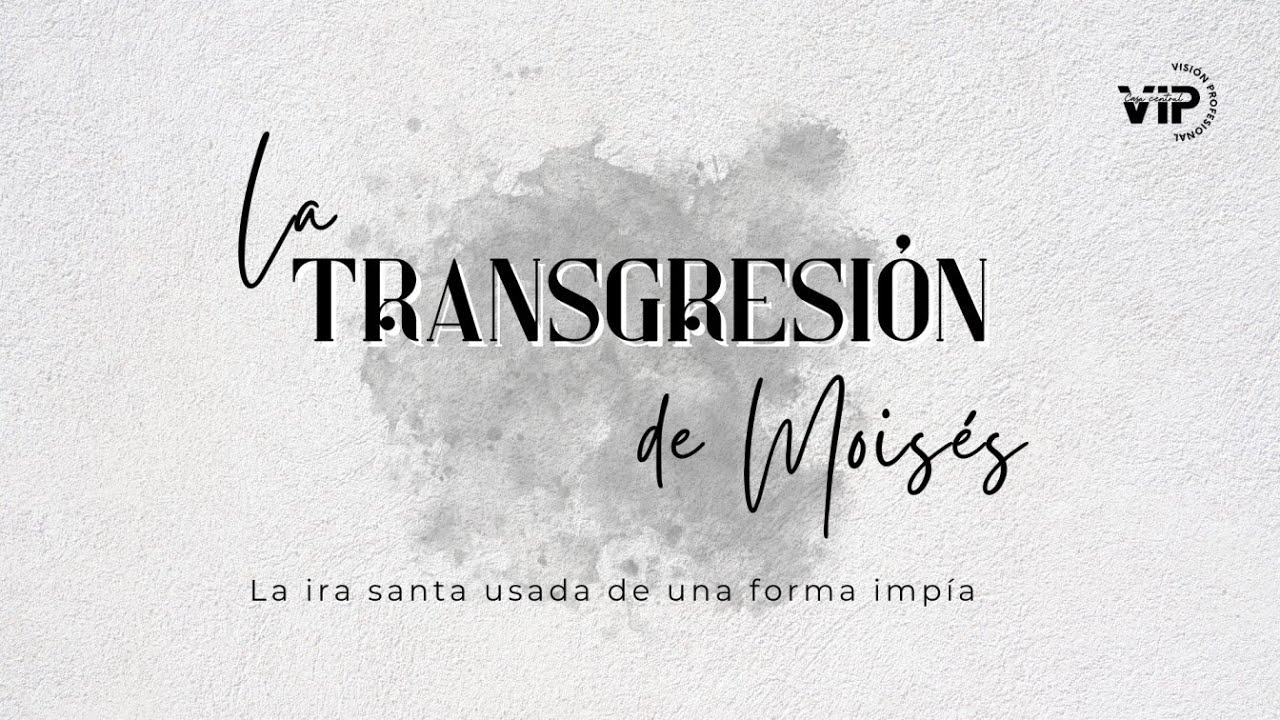 Visión Profesional - Las doce transgresiones - La transgresión de ...