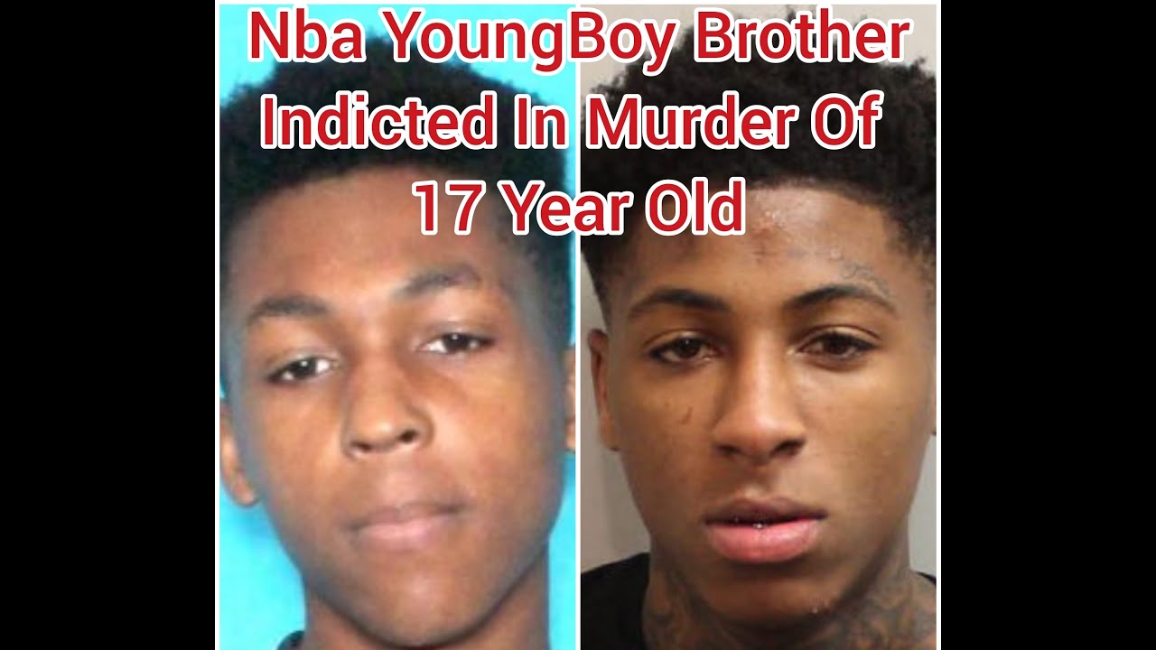 *Video* Nba YoungBoy Brother Indicted In Murder Of 17 Year Old - YouTube