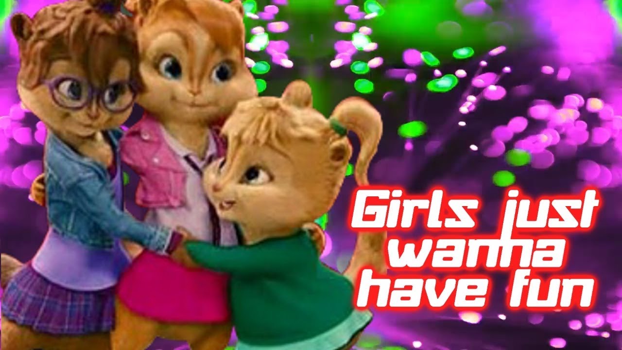 The Chipettes - girls just wanna have fun - YouTube