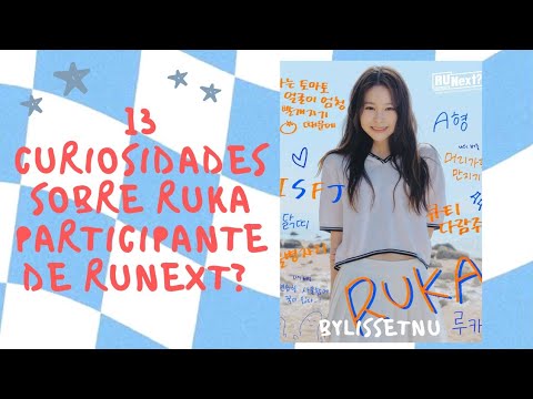 13 Curiosidades sobre Ruka participante de R U Next? - YouTube