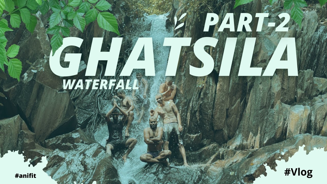 Ghatsila waterfall |Part -2 | Dharagiri Falls #vlog #anifit #ghatsila ...