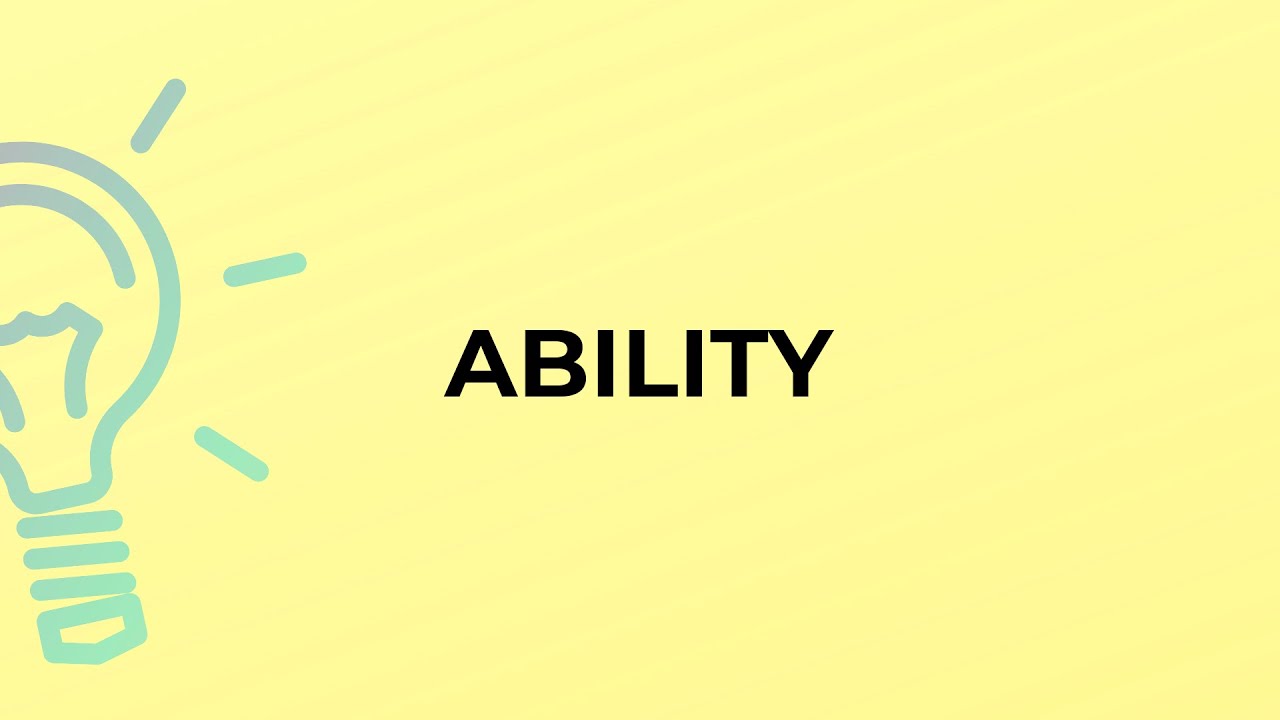 What is the meaning of the word ABILITY? - YouTube