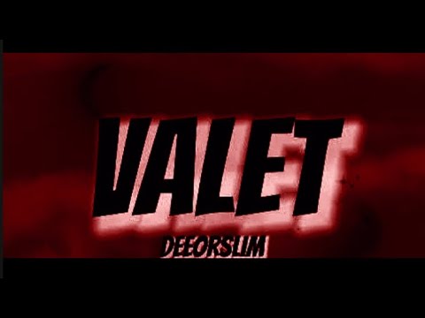 Deeorslim - Valet (TikTok Audio) \