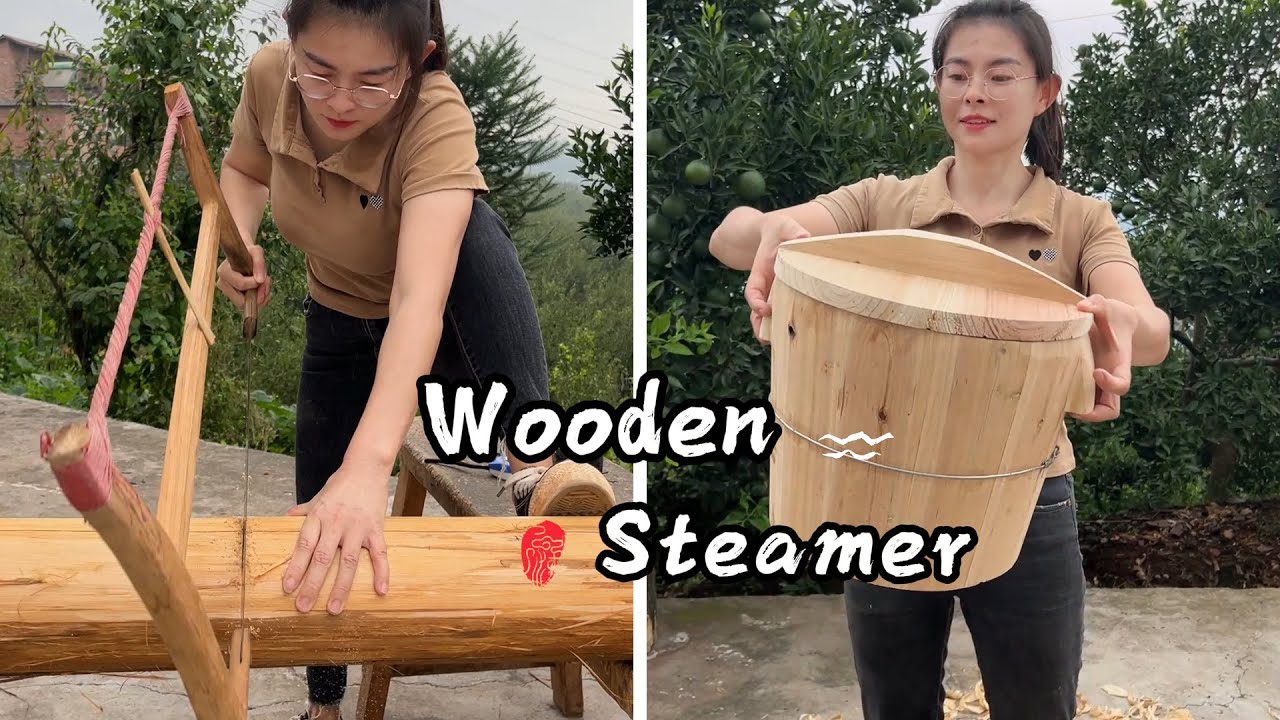 Chinese Rural Girl's Amazing Skill: Handmade Wooden Rice Steamer ...
