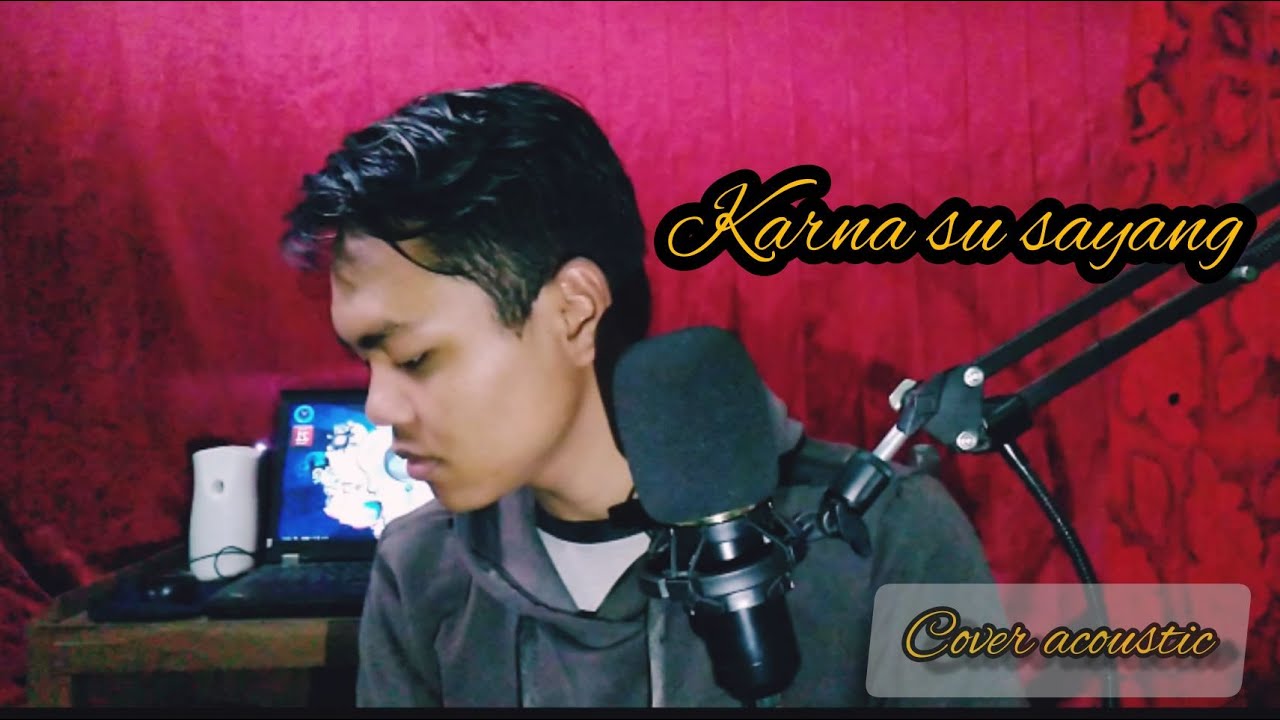 KARNA SU SAYANG - NEAR feat DIAN SOROWA ( Cover acoustic ) - YouTube