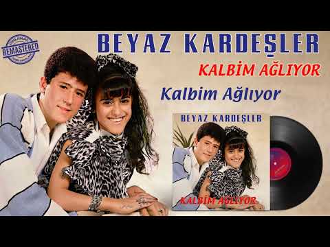 Beyaz Kardeşler - Kalbim Ağlıyor