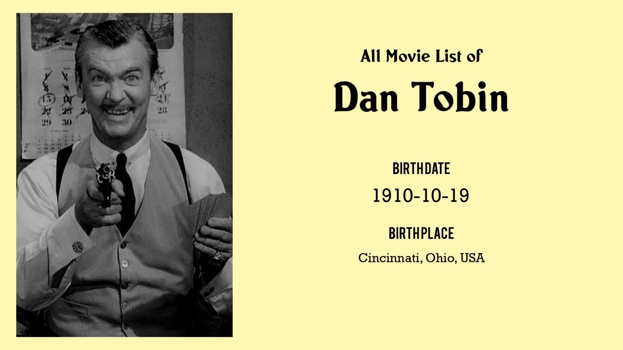 Dan Tobin Movies list Dan Tobin| Filmography of Dan Tobin - YouTube