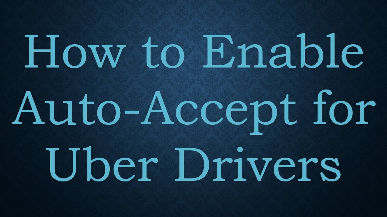 How to Enable Auto-Accept for Uber Drivers - YouTube