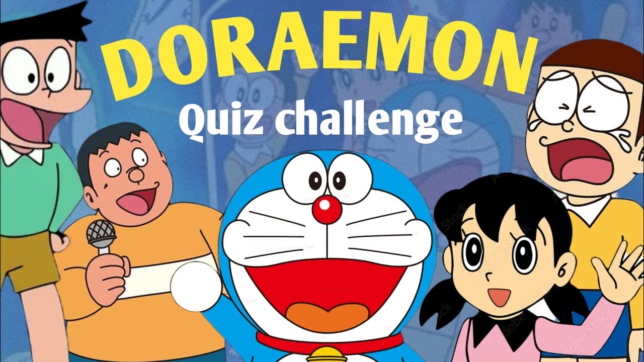 Doraemon Quiz Challenge | Guess The Doraemon Characters | Quiz ...