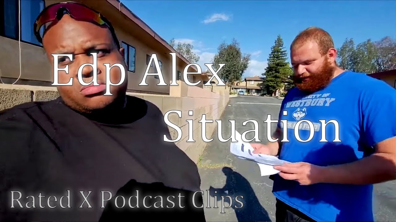 Edp and Alex Situation - YouTube