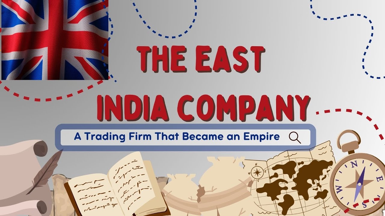 East India Company: How a Trading Company Ruled India - YouTube