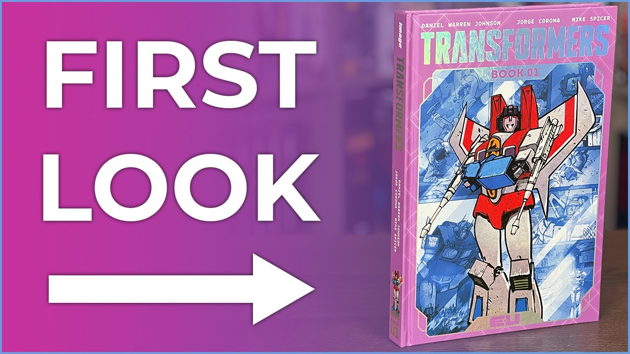 Transformers Deluxe Edition Book One Hardcover Overview | Daniel Warren ...