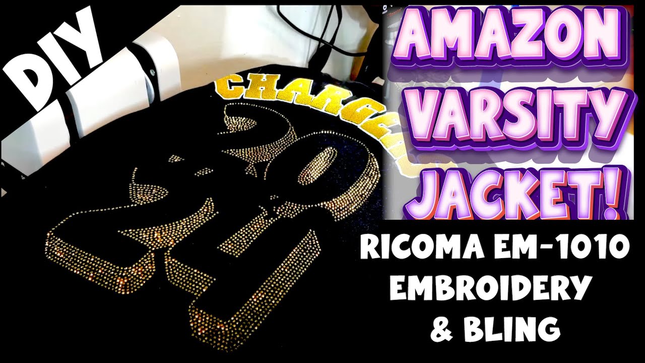 DIY AMAZON VARSITY LETTERMAN JACKET WITH RICOMA EM-1010 EMBROIDERY ...