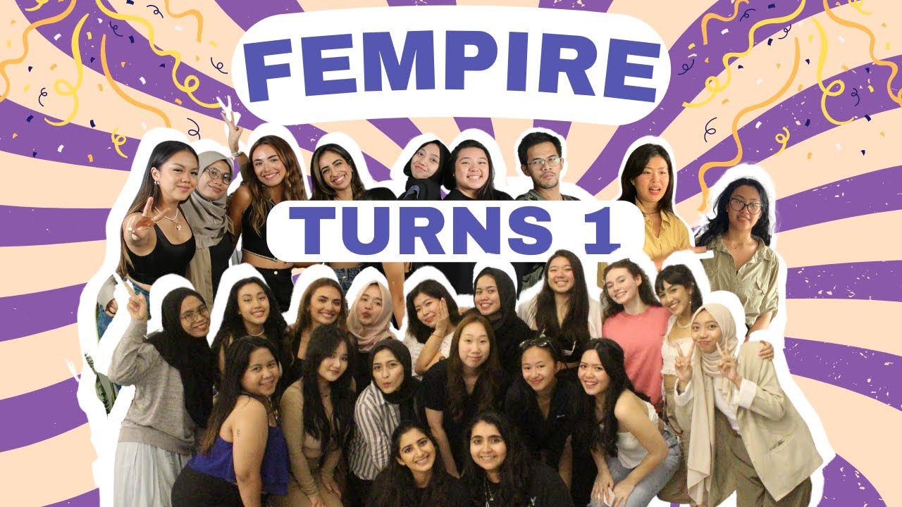 Fempire Turns 1 Years Old! A Recap of Fempire’s Journey. - YouTube