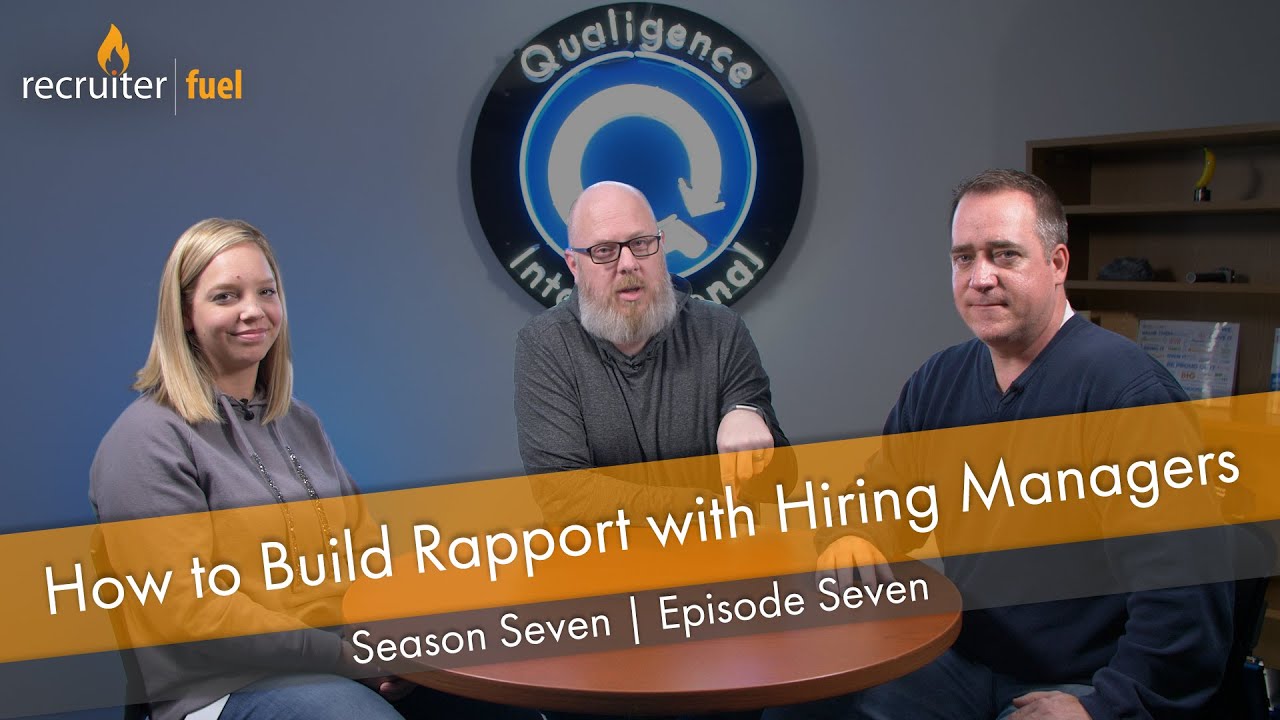How to Build Rapport with Hiring Managers as a Recruiter or Salesperson ...