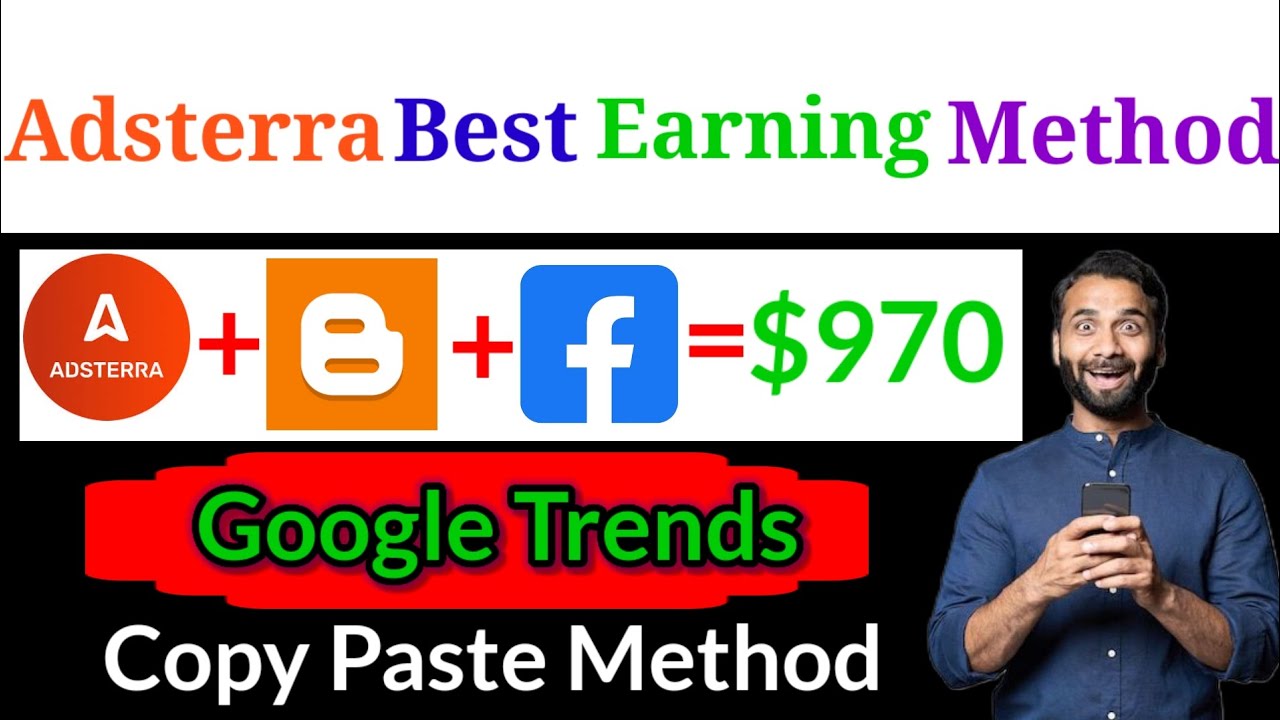 Adsterra earning method with Facebook and blogger using Google trend's || 29 earn and learn ...