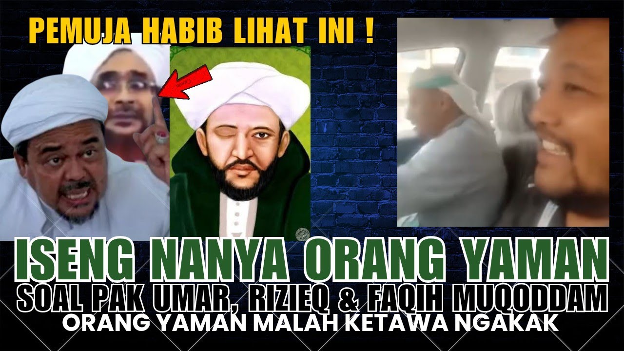 ASLI PEMUJA HABIB LIHAT NIH‼️PAK UMAR, RIZIEQ & FAQIH MUQODDAM DIMATA ORANG YAMAN - YouTube