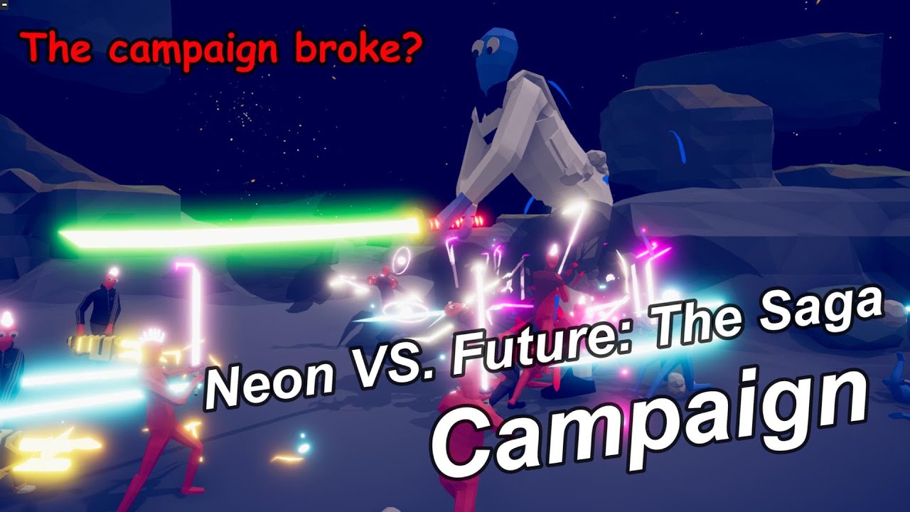 TABS | Neon VS. Future: The Saga Campaign - YouTube