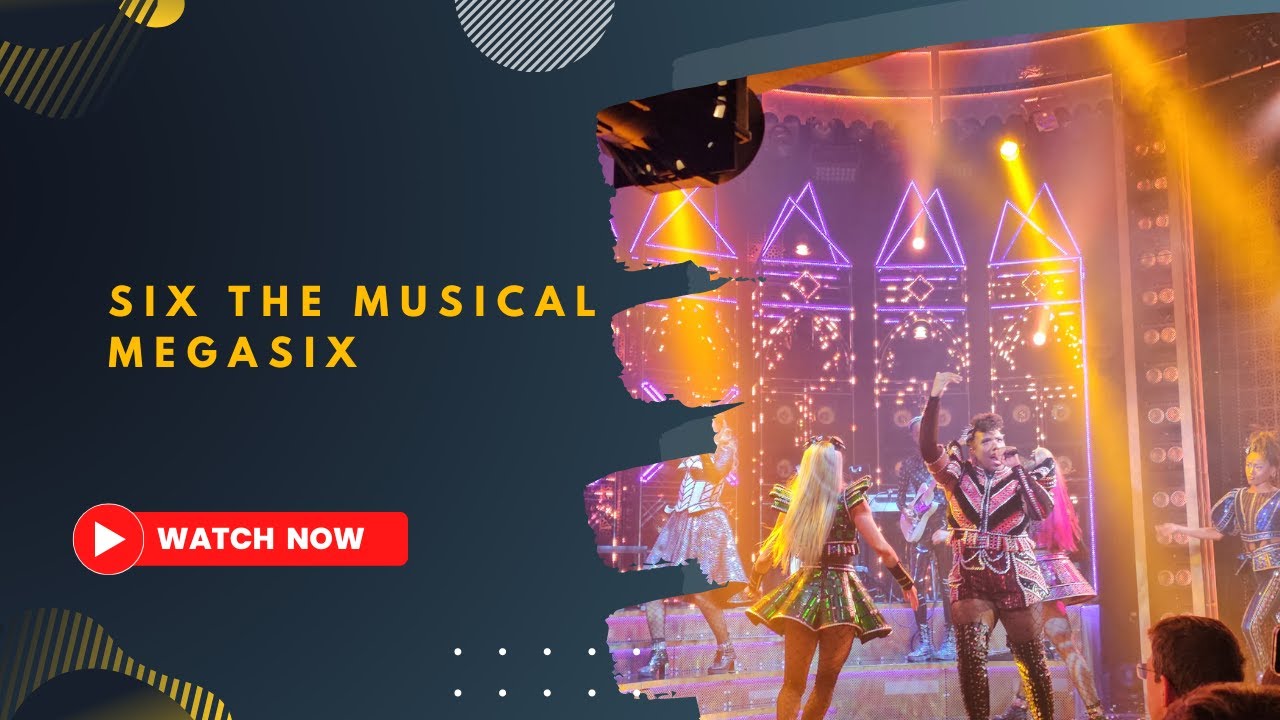 Six the Musical: Megasix finale - YouTube