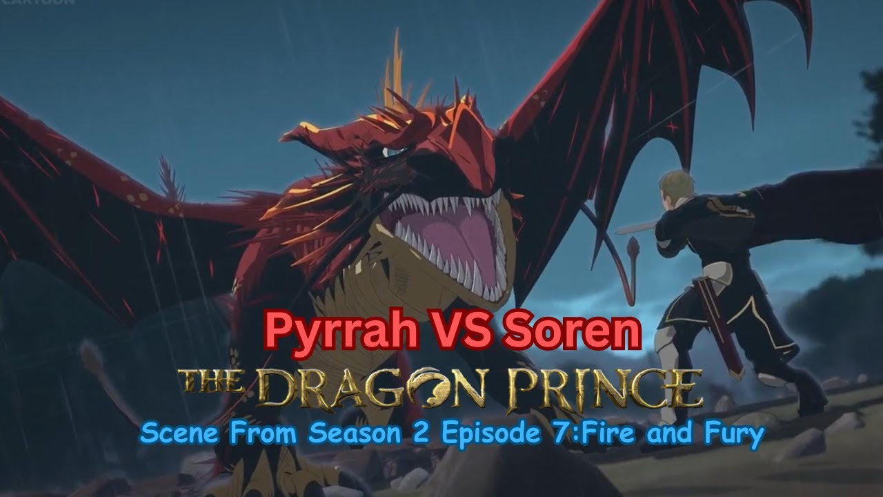 The Dragon Prince Season 2 Official Battle Clip " Pyrrah VS Soren" Full ...