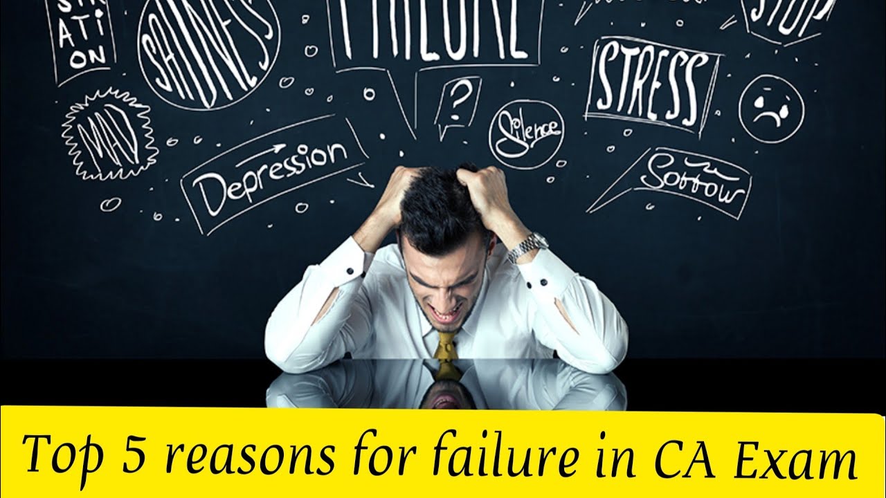 Top 5 Reasons For Failure in CA Exam| CA ASPIRANTS-ICAN| Presented by ...