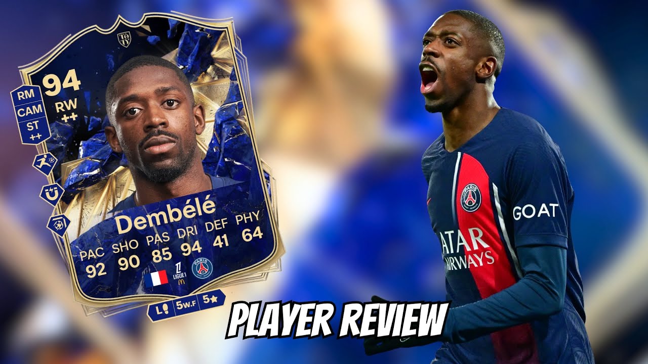 Player Review: 5⭐ 5 ⭐ 94 TOTY Ousmane Dembélé Is A Monster 🤯 - YouTube