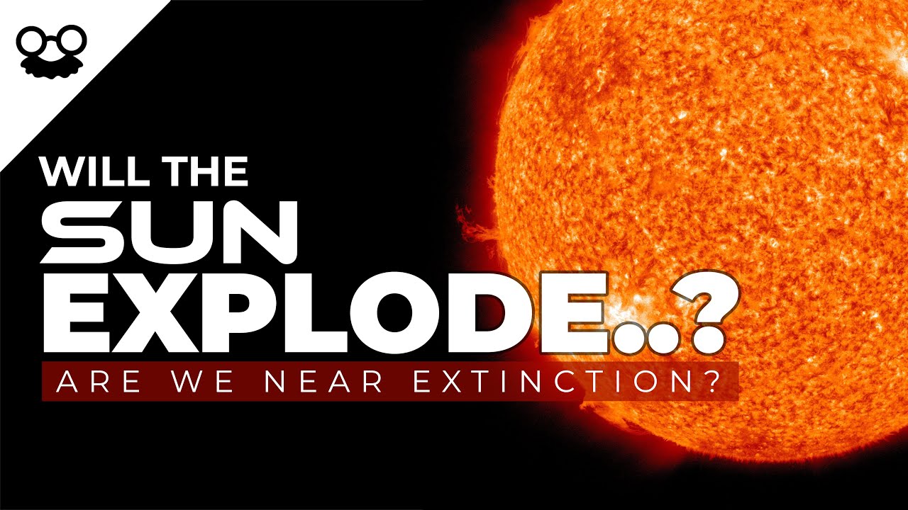 Will the Sun Explode? | Are we near extinction? | Mind blowing truth ...