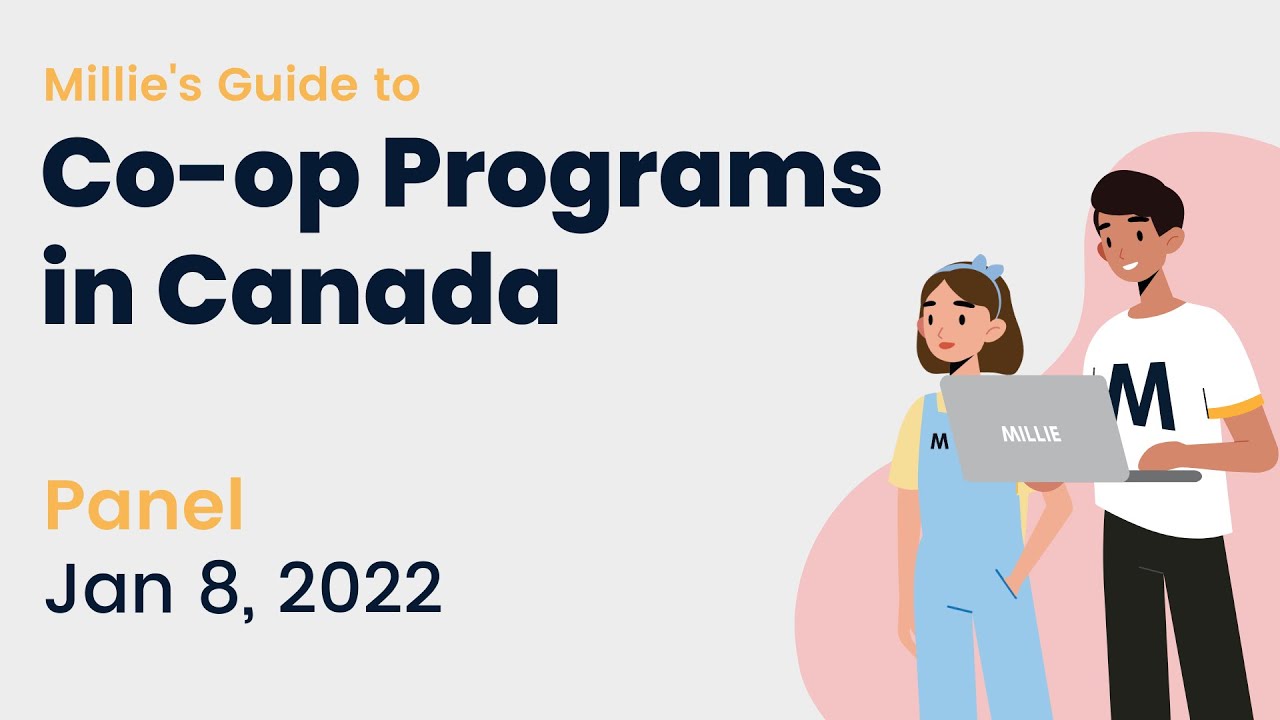 Millie's Guide to CO-OP Programs in Canada - YouTube