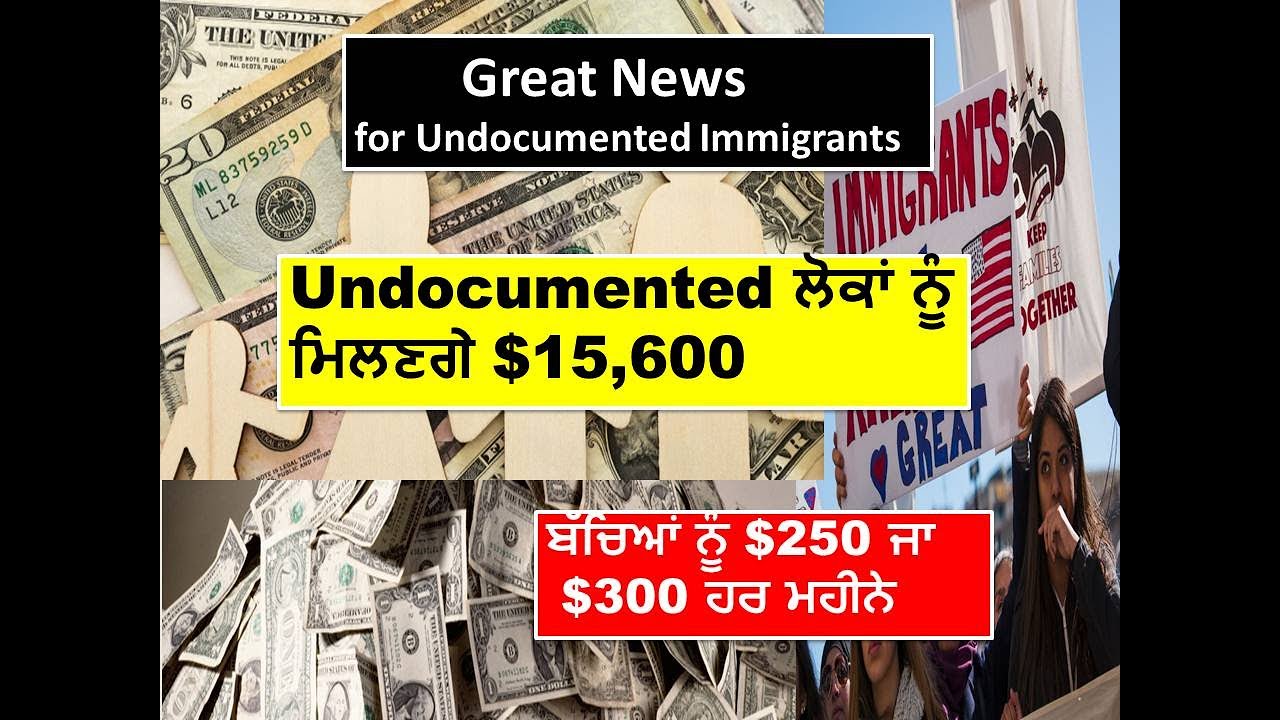 Good News 15 600 For Undocumented Immigrants Workers 250 Or 300 Monthly Tax Credit In good-news-15-600-for-undocumented-immigrants-workers-250-or-300-monthly-tax-credit-in