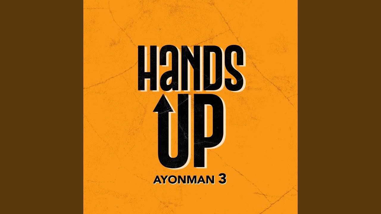 Hands Up - YouTube