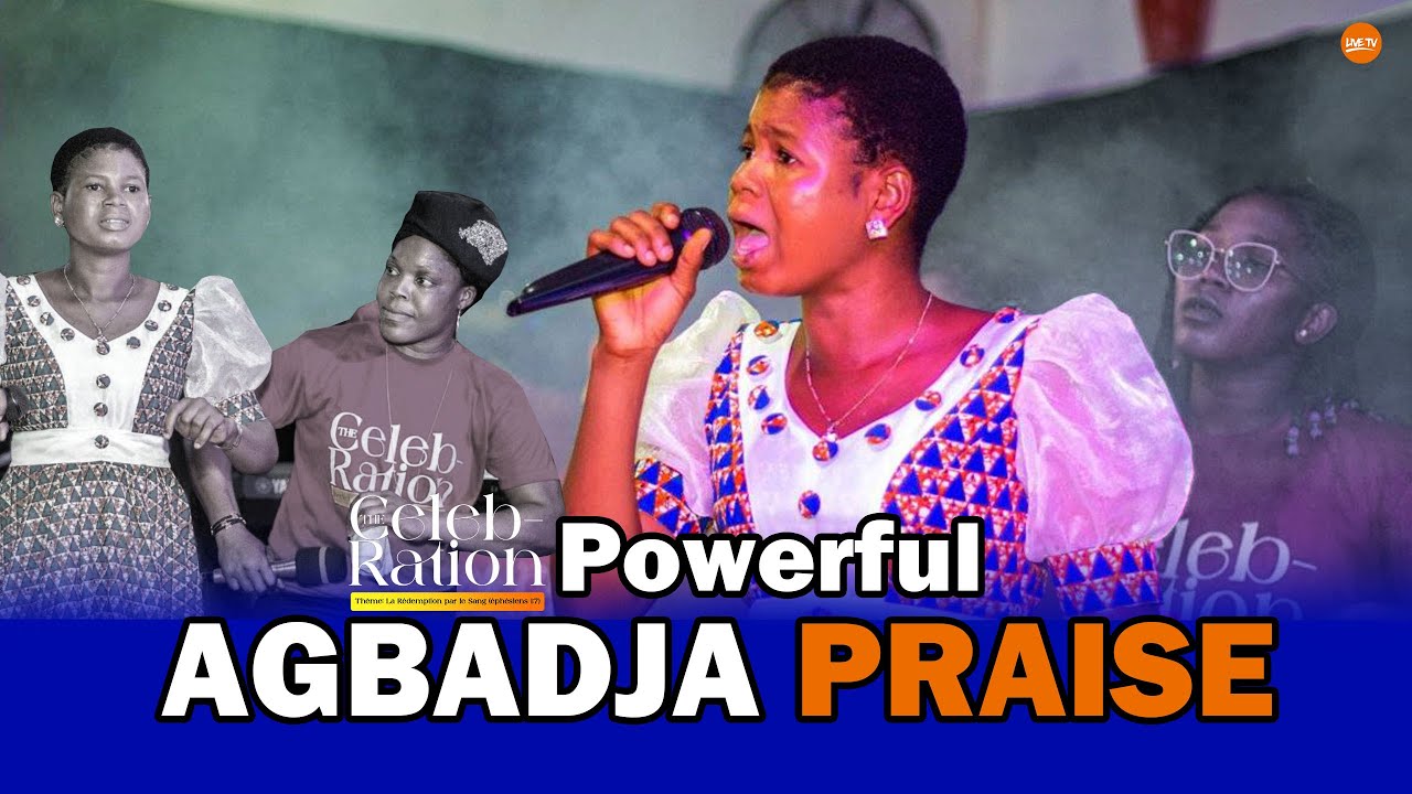 Praises Medley (Louange Agbadja) - The Celebration 2 - Chantre Mawussi ...